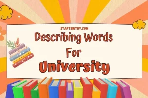 Describing University: Adjectives with Examples