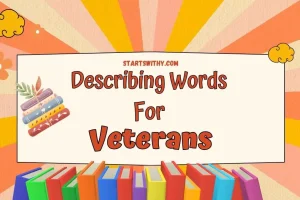 Powerful Adjectives for Veterans - Examples Included