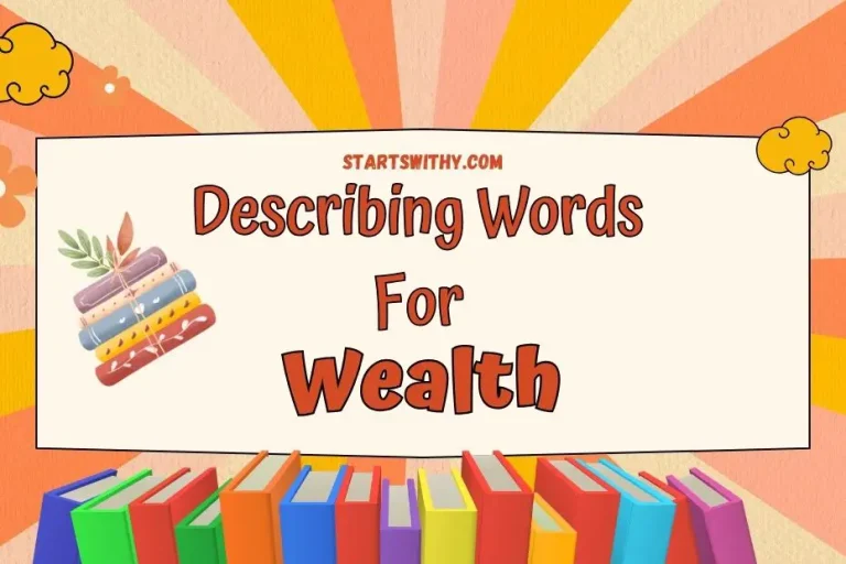 Adjectives for Wealth: Synonyms and Examples