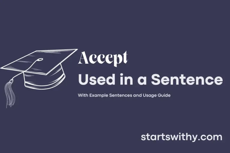 ACCEPT in a Sentence Examples: 21 Ways to Use Accept