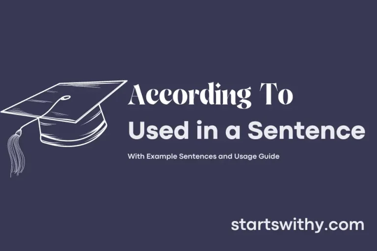ACCORDING TO in a Sentence Examples: 21 Ways to Use According To
