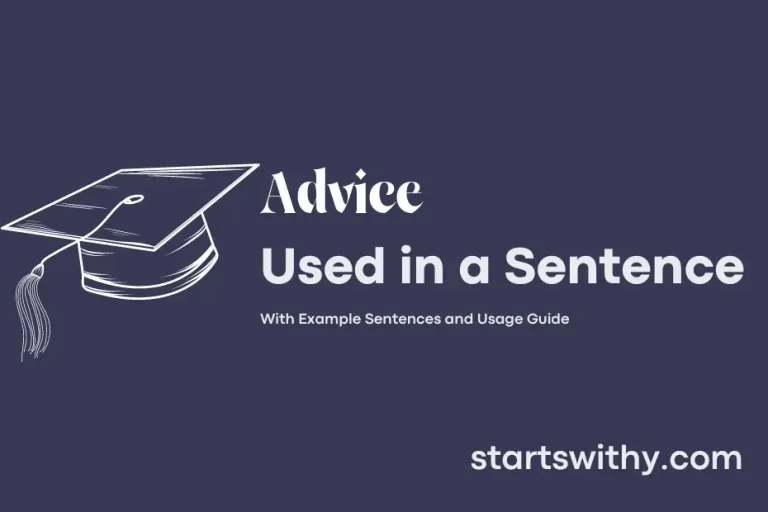 ADVICE in a Sentence Examples: 21 Ways to Use Advice