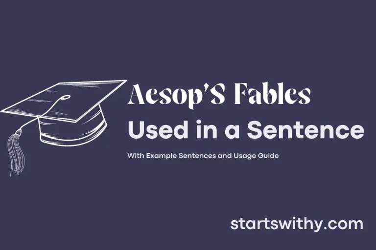 AESOP'S FABLES in a Sentence Examples: 21 Ways to Use Aesop'S Fables