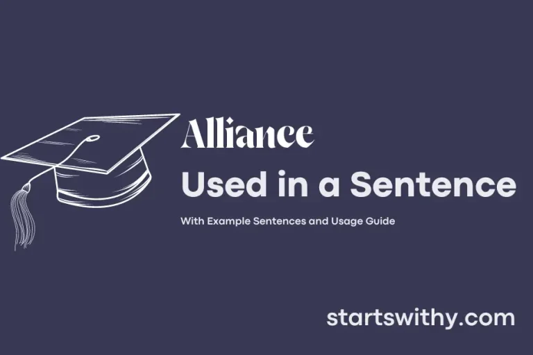 ALLIANCE in a Sentence Examples: 21 Ways to Use Alliance