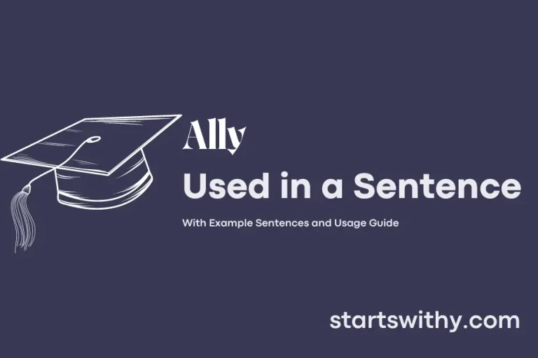 ALLY in a Sentence Examples: 21 Ways to Use Ally