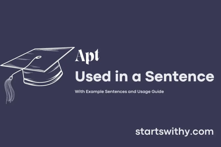 APT in a Sentence Examples: 21 Ways to Use Apt