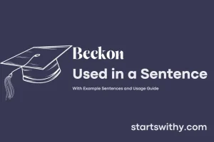 BECKON in a Sentence Examples: 21 Ways to Use Beckon