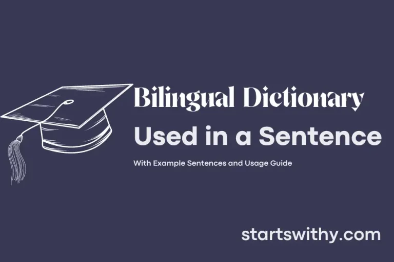 BILINGUAL DICTIONARY in a Sentence Examples: 21 Ways to Use Bilingual ...