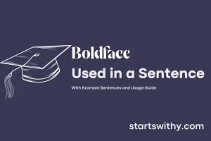 BOLDFACE in a Sentence Examples: 21 Ways to Use Boldface