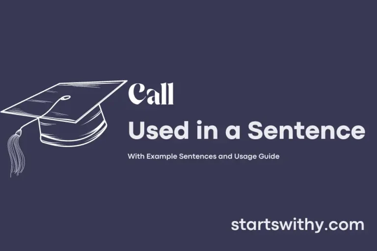 CALL in a Sentence Examples: 21 Ways to Use Call