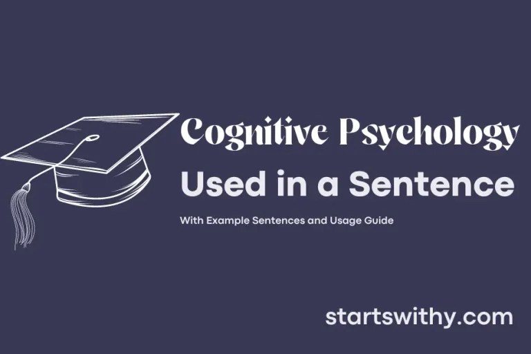 COGNITIVE PSYCHOLOGY in a Sentence Examples: 21 Ways to Use Cognitive ...