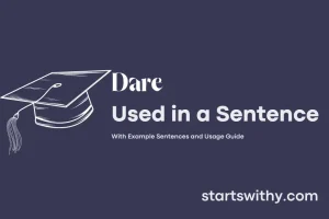 DARE in a Sentence Examples: 21 Ways to Use Dare