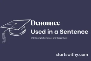 DENOUNCE in a Sentence Examples: 21 Ways to Use Denounce