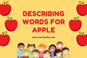 Describing Words for Apple - Examples & Adjectives