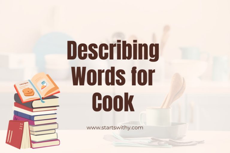 Describing Words for Cook: Examples & Adjectives