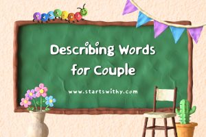 Describing Words for a Couple: Examples and Adjectives