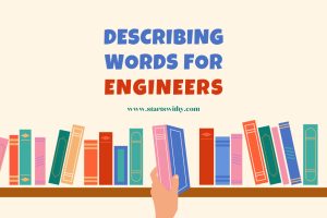 Describing Words for Engineers: Examples and Adjectives