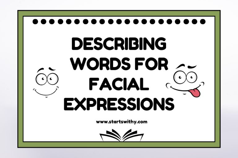 Describing Facial Expressions: Adjectives with Examples