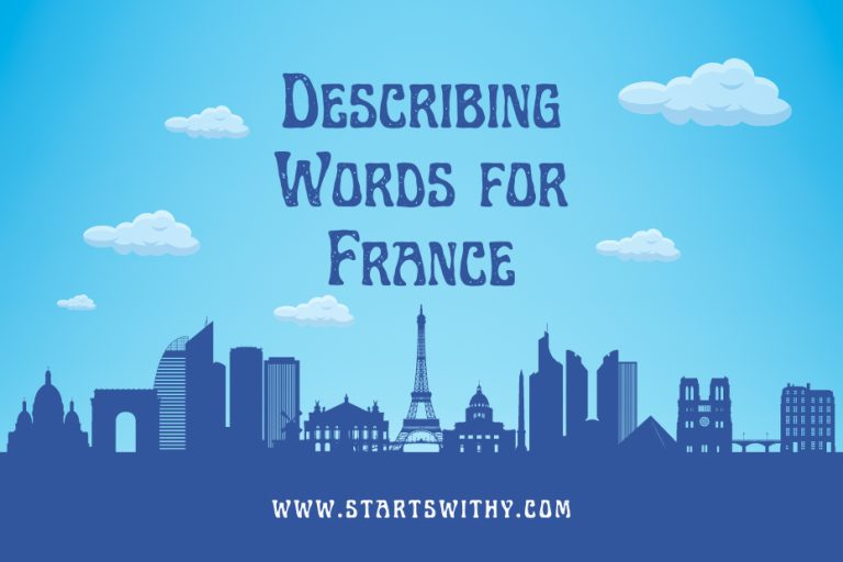 Describing Words for France: Examples & Adjectives