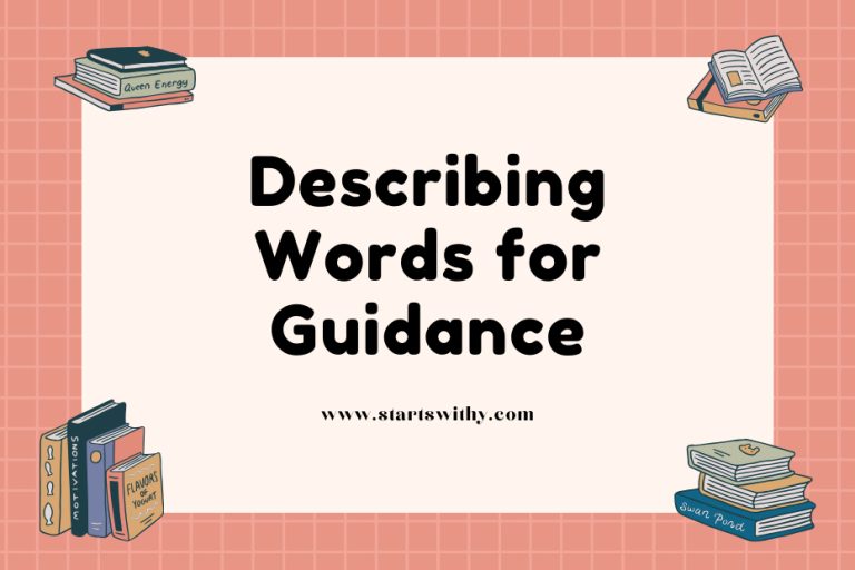 Describing Words for Guidance: Examples of Adjectives