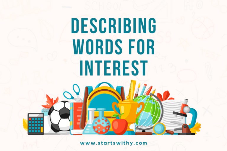 Describing Words for Interest - Examples of Adjectives