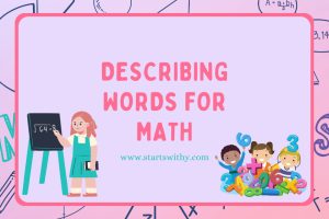 Math Adjectives: Examples for Describing Words