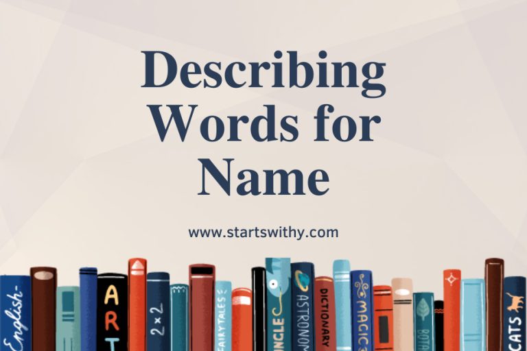 Discover Descriptive Adjectives for Name - Enhance Your Narrative