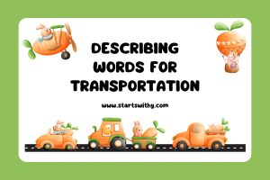 Transportation Adjectives: Examples and Descriptions