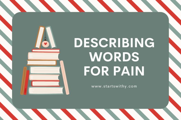 Describing Pain: Adjectives & Examples