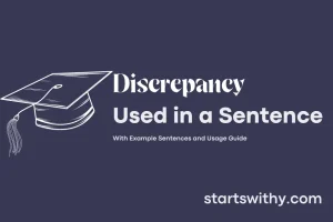DISCREPANCY in a Sentence Examples: 21 Ways to Use Discrepancy