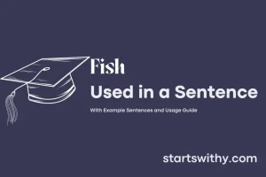 FISH in a Sentence Examples: 21 Ways to Use Fish