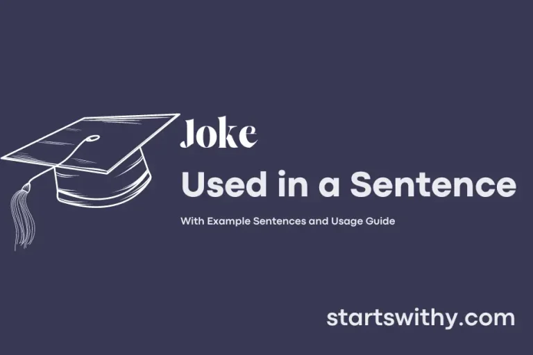 JOKE in a Sentence Examples: 21 Ways to Use Joke