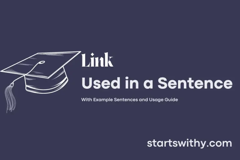 LINK in a Sentence Examples: 21 Ways to Use Link