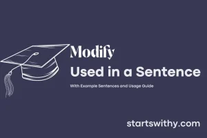 MODIFY in a Sentence Examples: 21 Ways to Use Modify