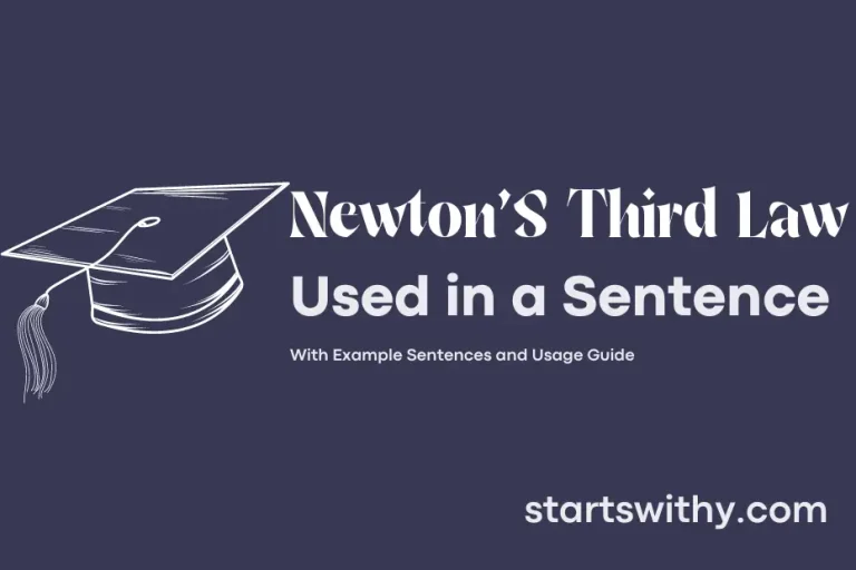 NEWTON'S THIRD LAW in a Sentence Examples: 21 Ways to Use Newton'S ...