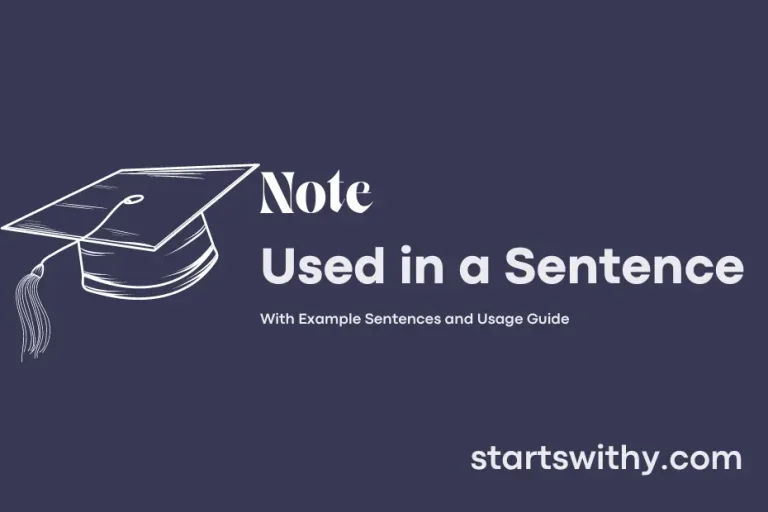 NOTE in a Sentence Examples: 21 Ways to Use Note