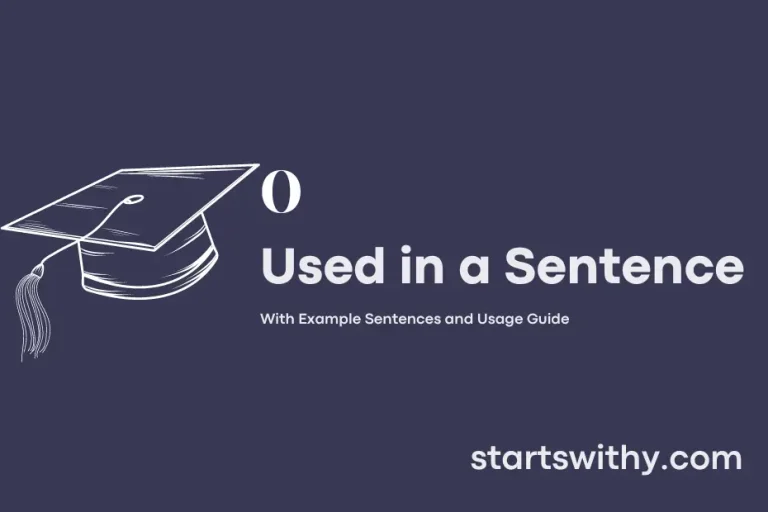 O in a Sentence Examples: 21 Ways to Use O