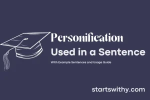 PERSONIFICATION in a Sentence Examples: 21 Ways to Use Personification