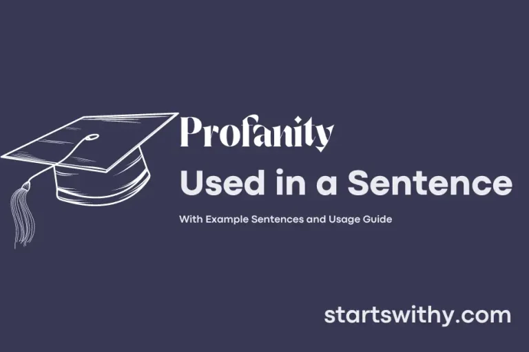 PROFANITY in a Sentence Examples: 21 Ways to Use Profanity