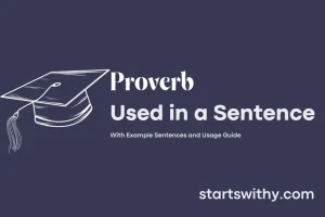 PROVERB in a Sentence Examples: 21 Ways to Use Proverb