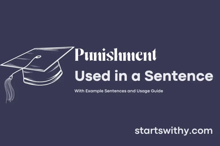 PUNISHMENT in a Sentence Examples: 21 Ways to Use Punishment