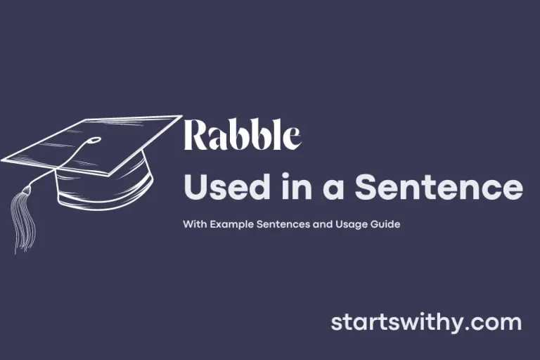 RABBLE in a Sentence Examples: 21 Ways to Use Rabble