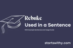 REBUKE in a Sentence Examples: 21 Ways to Use Rebuke
