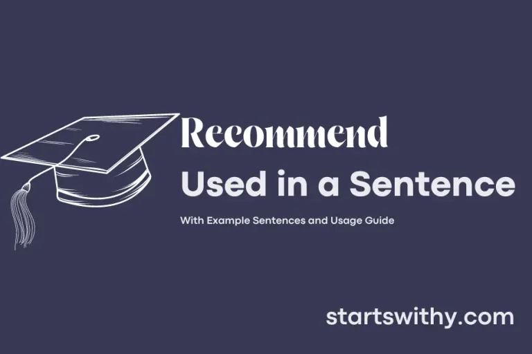 RECOMMEND in a Sentence Examples: 21 Ways to Use Recommend
