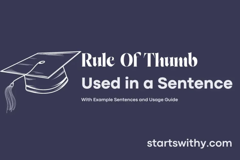 RULE OF THUMB in a Sentence Examples: 21 Ways to Use Rule Of Thumb