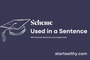 SCHEME in a Sentence Examples: 21 Ways to Use Scheme