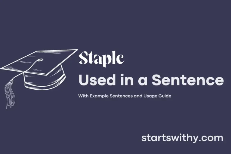 STAPLE in a Sentence Examples: 21 Ways to Use Staple