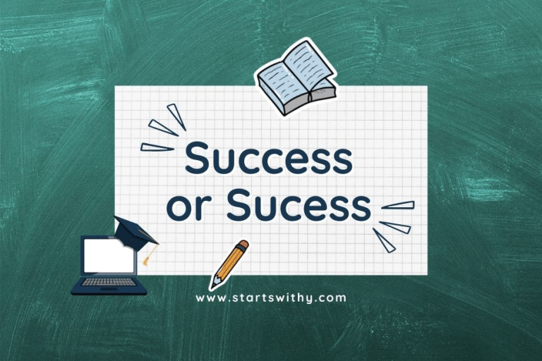 Success or Sucess: Mastering the Correct Spelling for Clear Communication
