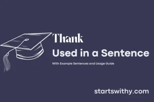 THANK in a Sentence Examples: 21 Ways to Use Thank