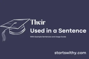 THEIR in a Sentence Examples: 21 Ways to Use Their